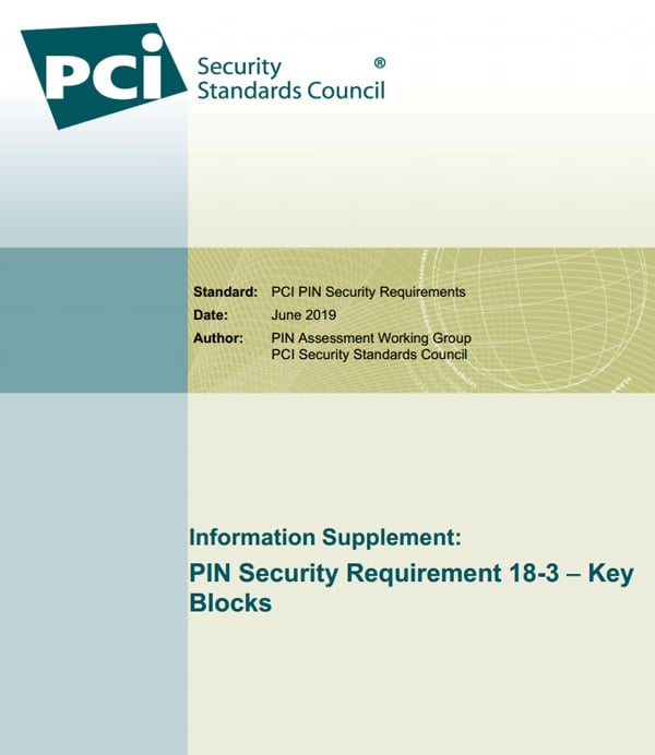 Guidance: PIN Security Requirement 18-3 Key Blocks
