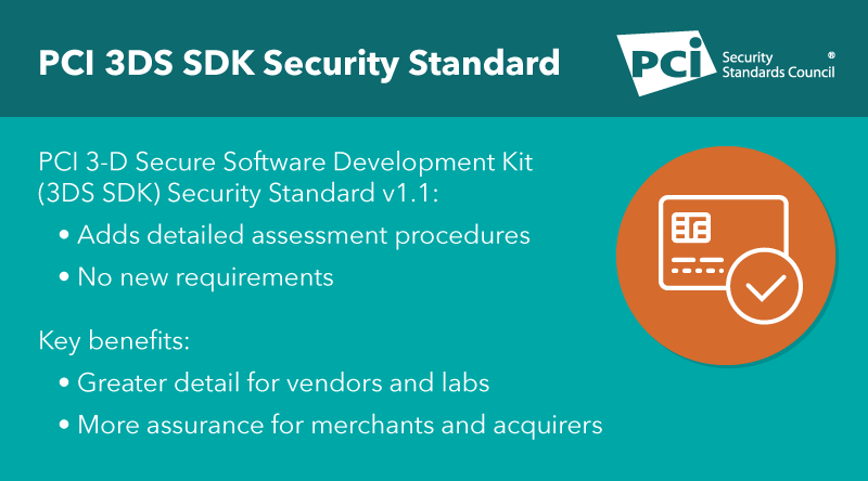 What’s New in PCI 3DS SDK Security Standard Version 1.1?