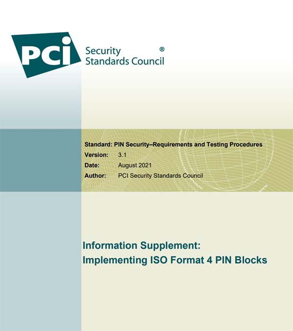 Information Supplement: Implementing ISO Format 4 PIN Blocks