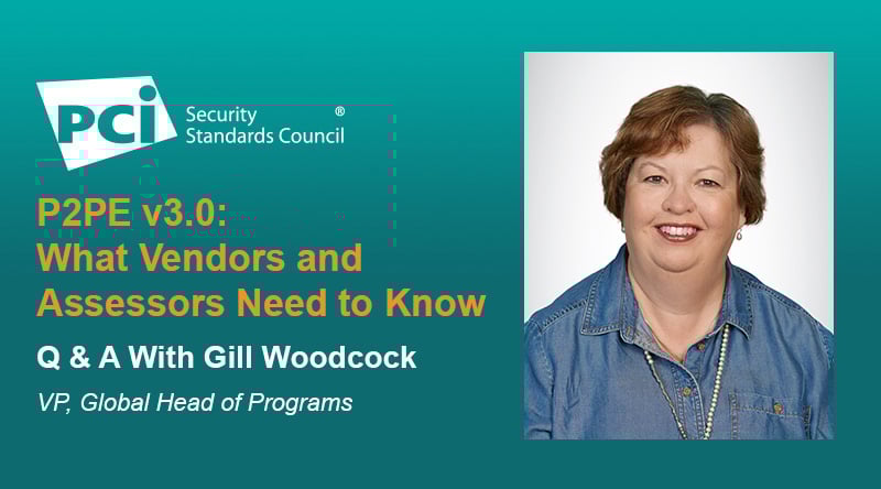 P2PE v3.0: What Vendors and Assessors Need to Know