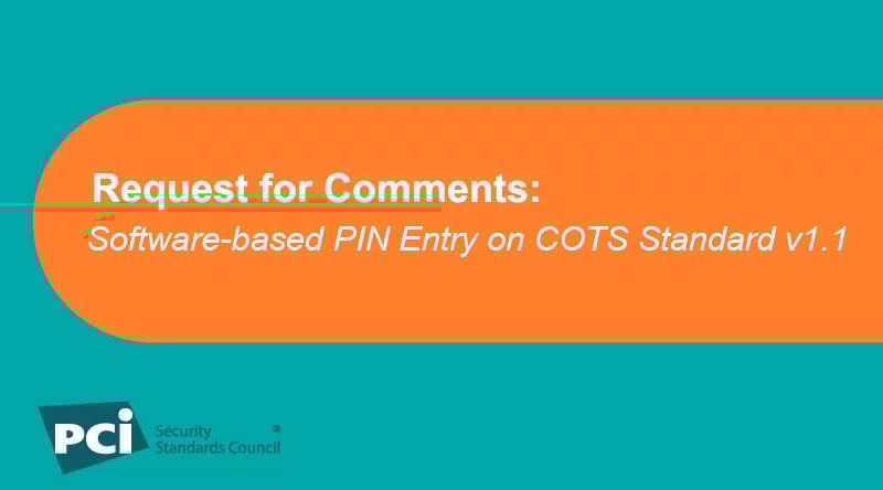Request for Comments: Software-based PIN Entry on COTS Standard v1.1