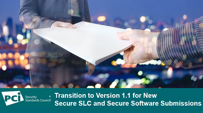 Transition to Version 1.1 for New Secure SLC and Secure Software ...
