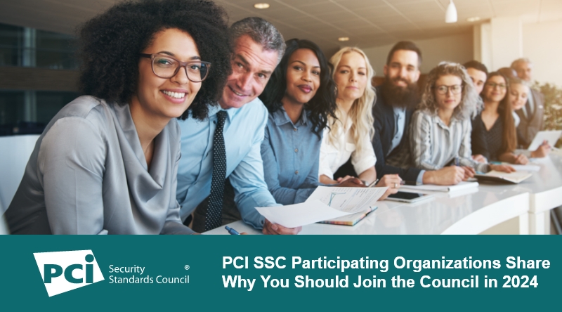PCI SSC Participating Organizations Share Why You Should Join the ...