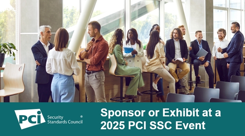 Sponsor or Exhibit at a 2025 PCI SSC Event