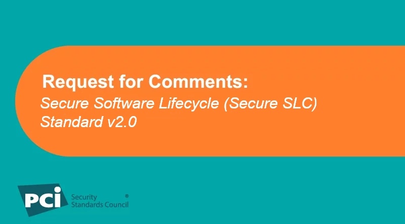 Request for Comments: Secure Software Lifecycle (Secure SLC) Standard v2.0